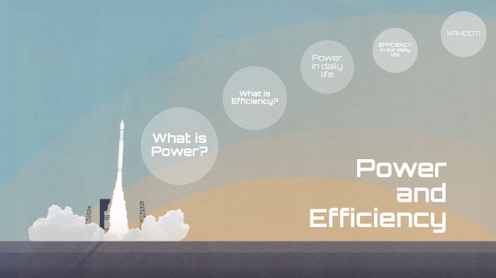 Physics Power and Efficiency by Minsoo Koo on Prezi
