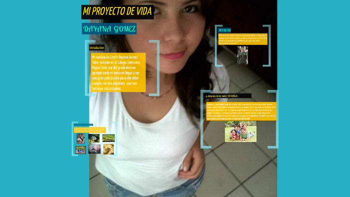 MI PROYECTO DE VIDA by lizeth dayana gomez tobar on Prezi