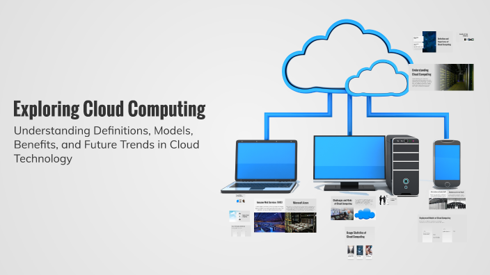 Exploring Cloud Computing by mohand amsha on Prezi