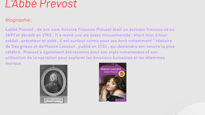 Exposé de l'Abbé Prevost by Sarcy Mathis on Prezi
