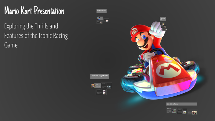 Mario Kart Presentation by Orlando ZOE on Prezi