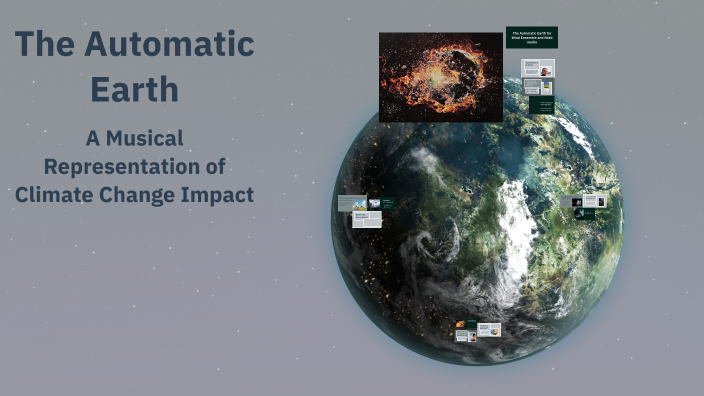 The Automatic Earth by joseph johnson on Prezi