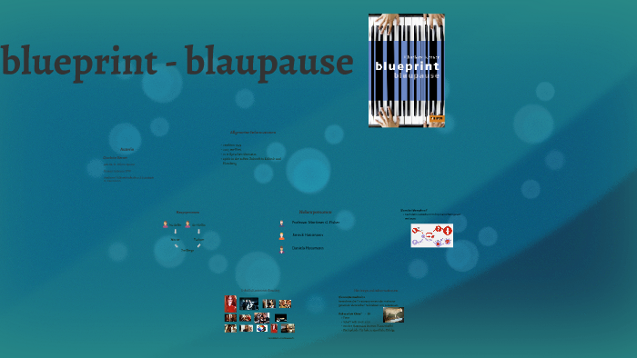 blueprint- blaupause by Josefin Sorns on Prezi