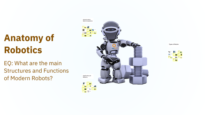 Anatomy of Robotics by Ryan Wood on Prezi
