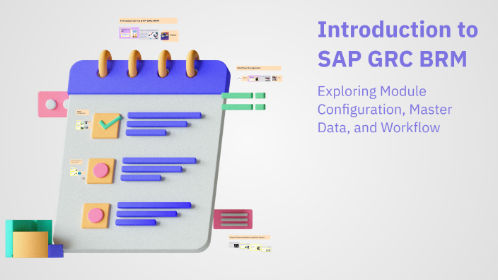 Introduction to SAP GRC BRM by Purna Chandra Sahu on Prezi