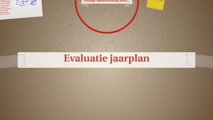 Evaluatie jaarplan by Bill Bok on Prezi