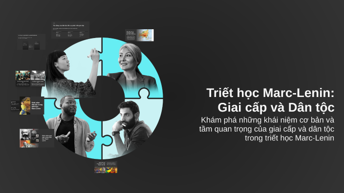 Triết học Marc-Lenin: Giai cấp và Dân tộc by Thịnh Tấn on Prezi