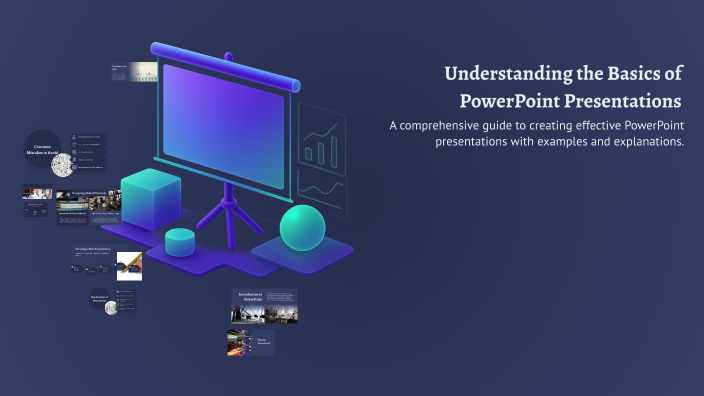 Understanding the Basics of PowerPoint Presentations by Roma Tababa on ...