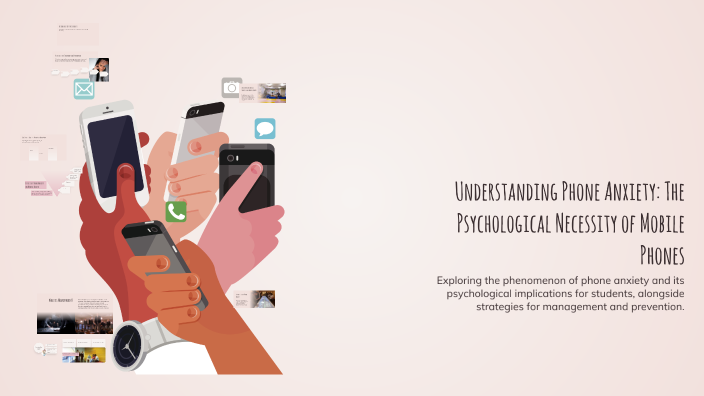 Understanding Phone Anxiety: The Psychological Necessity of Mobile ...