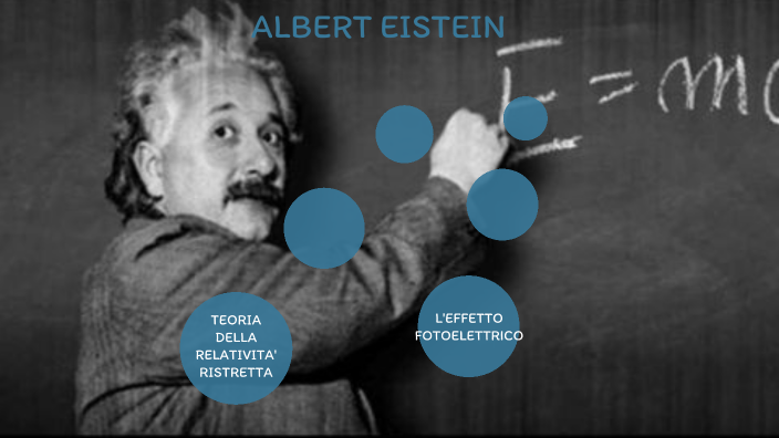 Albert Einstein by Emma Moro on Prezi