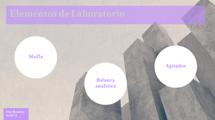 Elementos de Laboratorio by Romina Diaz on Prezi