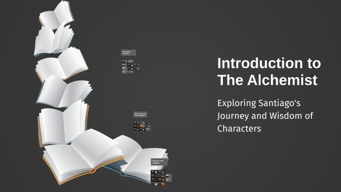 Introduction to The Alchemist by Jan Jackson on Prezi