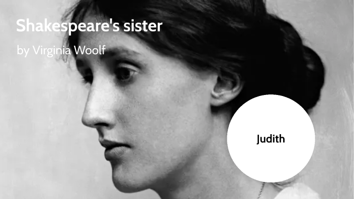 Judith Shakespeare by Giada Facchetti on Prezi