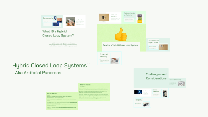 Understanding Hybrid Closed Loop Systems by Cordelia López on Prezi