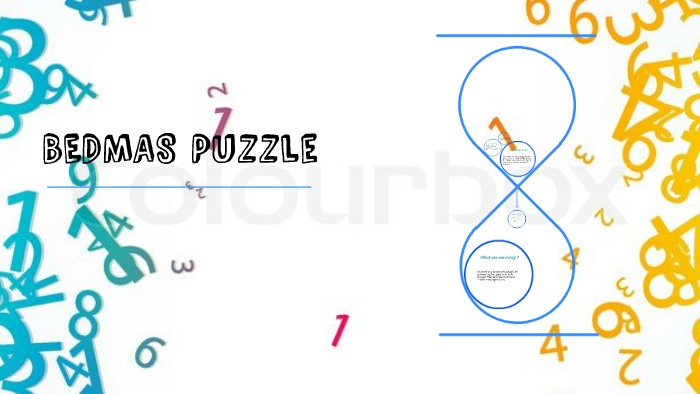 BEDMAS Puzzle by Zara S on Prezi