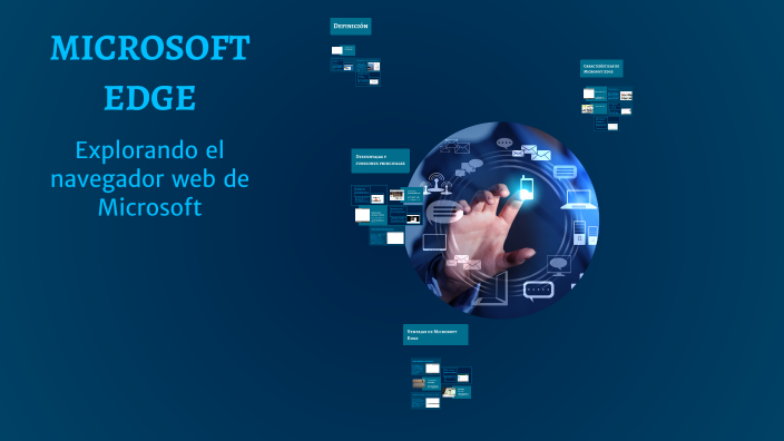 MICROSOFT EDGE by Alec Benjamin on Prezi
