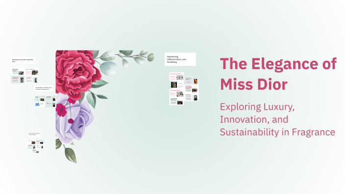 The Elegance of Miss Dior by Doaa Ay on Prezi
