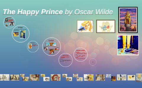 The Happy Prince by Caca :) on Prezi