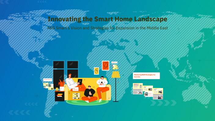 Innovating the Smart Home Landscape by abdulrahman sabri on Prezi