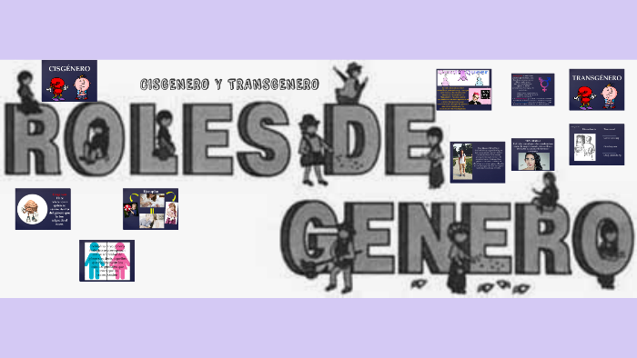 CISGENERO Y TRANSGENERO by Lizz Martinez on Prezi