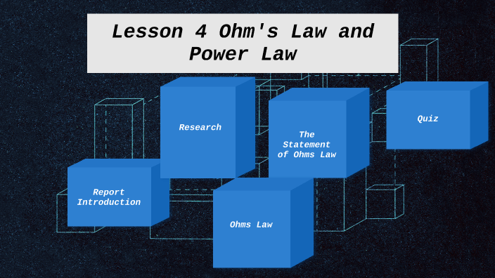 TLE G10 OHM'S LAW AND POWER LAW by Jethro Marzo on Prezi