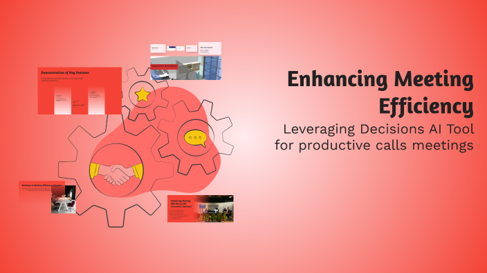 Enhancing Meeting Efficiency by Horatio April on Prezi
