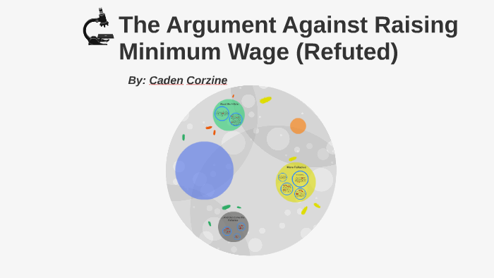 The Argument Against Raising Minimum Wage (Refuted) by Caden Corzine on ...