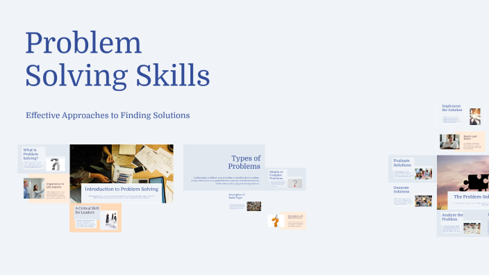 Problem Solving Skills by Ahmed Ali on Prezi