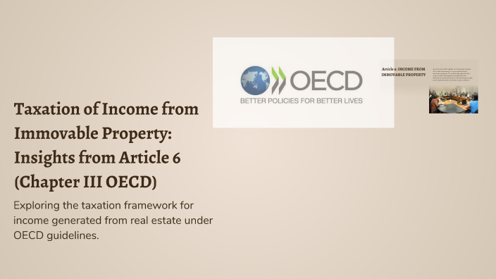 Taxation of Income from Immovable Property: Insights from Article 6 ...
