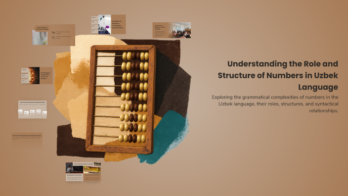 Understanding the Role and Structure of Numbers in Uzbek Language by ...
