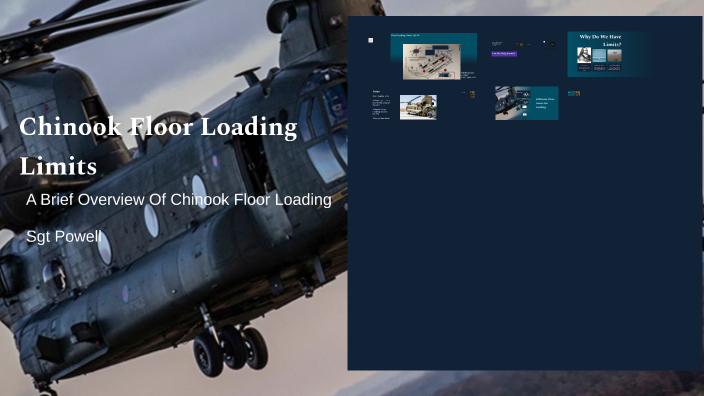 Understanding Chinook Floor Loading Limits by Lewis Powelll on Prezi