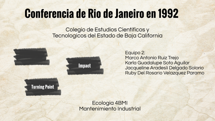 Conferencia de Rio de Janeiro de 1992 by Daniel Velazquez on Prezi