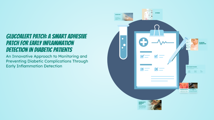 GlucoAlert Patch: A Smart Adhesive Patch for Early Inflammation ...