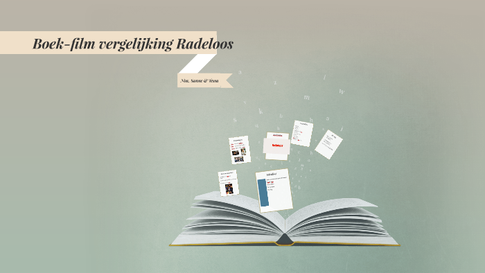 Boek-film vergelijking Radeloos by Noa Brons on Prezi
