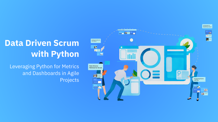 Data Driven Scrum with Python by Amir Havangi on Prezi