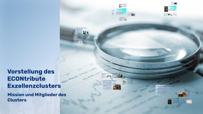 Vorstellung des ECONtribute Exzellenzclusters by Anna Oberste on Prezi