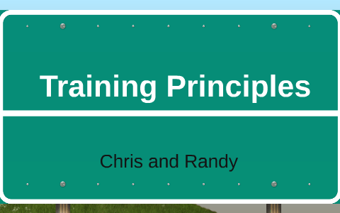 training principles by christian ethier on Prezi