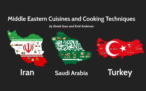 Middle Eastern Cuisines and Cooking Techniques by Derek Goss on Prezi