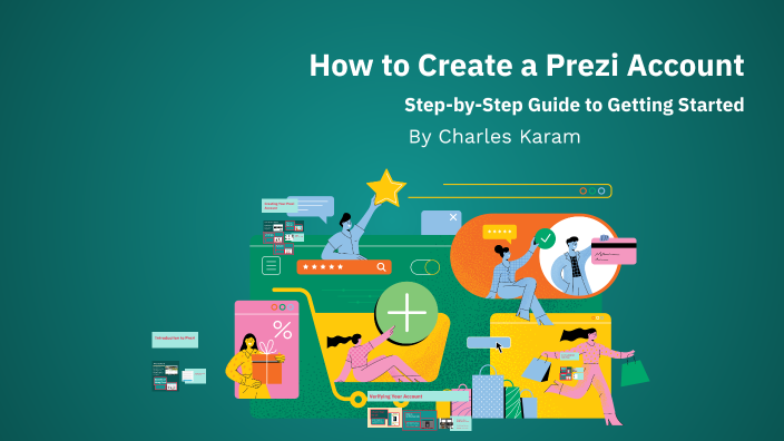 How to Create a Prezi Account by Charles Karam on Prezi