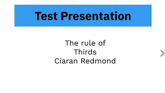 Test Presentation by Ciaran Redmond on Prezi