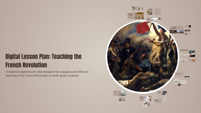 Digital Lesson Plan: Teaching the French Revolution by Jairus SSKG on Prezi