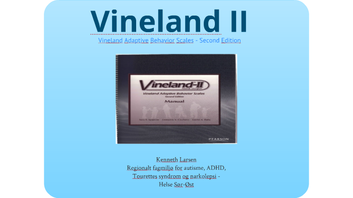 Vineland II by Kenneth Larsen on Prezi