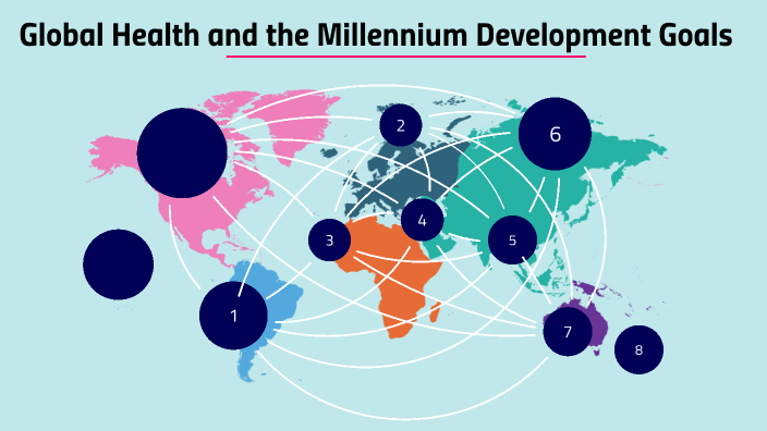 global health and the millennium development goals by Jelsie Maxine ...
