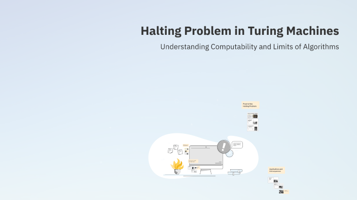 Halting Problem in Turing Machines by sneha giri on Prezi