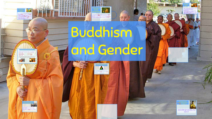 12. Buddhism: Gender by Raymond Whelan on Prezi