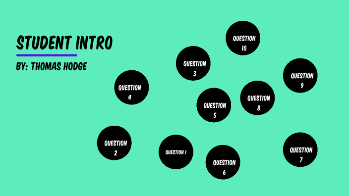 Student Intro by Thomas Hodge on Prezi