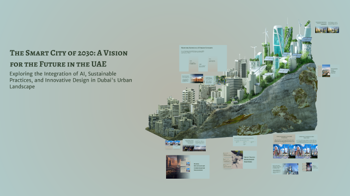 The Smart City of 2030: A Vision for the Future in the UAE by Jacob on ...