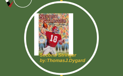 Second Stringer by nick defreitas on Prezi