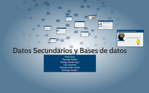 Datos Secundarios y Bases de datos by Santyago Rojas