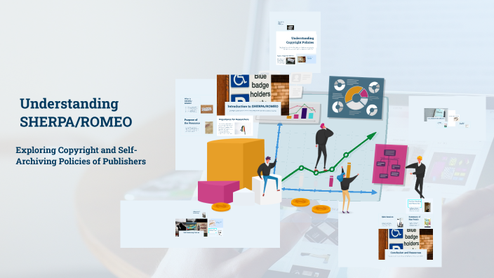 Understanding SHERPA/ROMEO by Dipali Gupta on Prezi